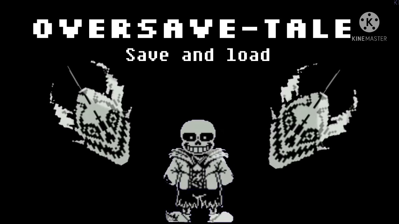 Oversave-tale sans ost save and load - YouTube
