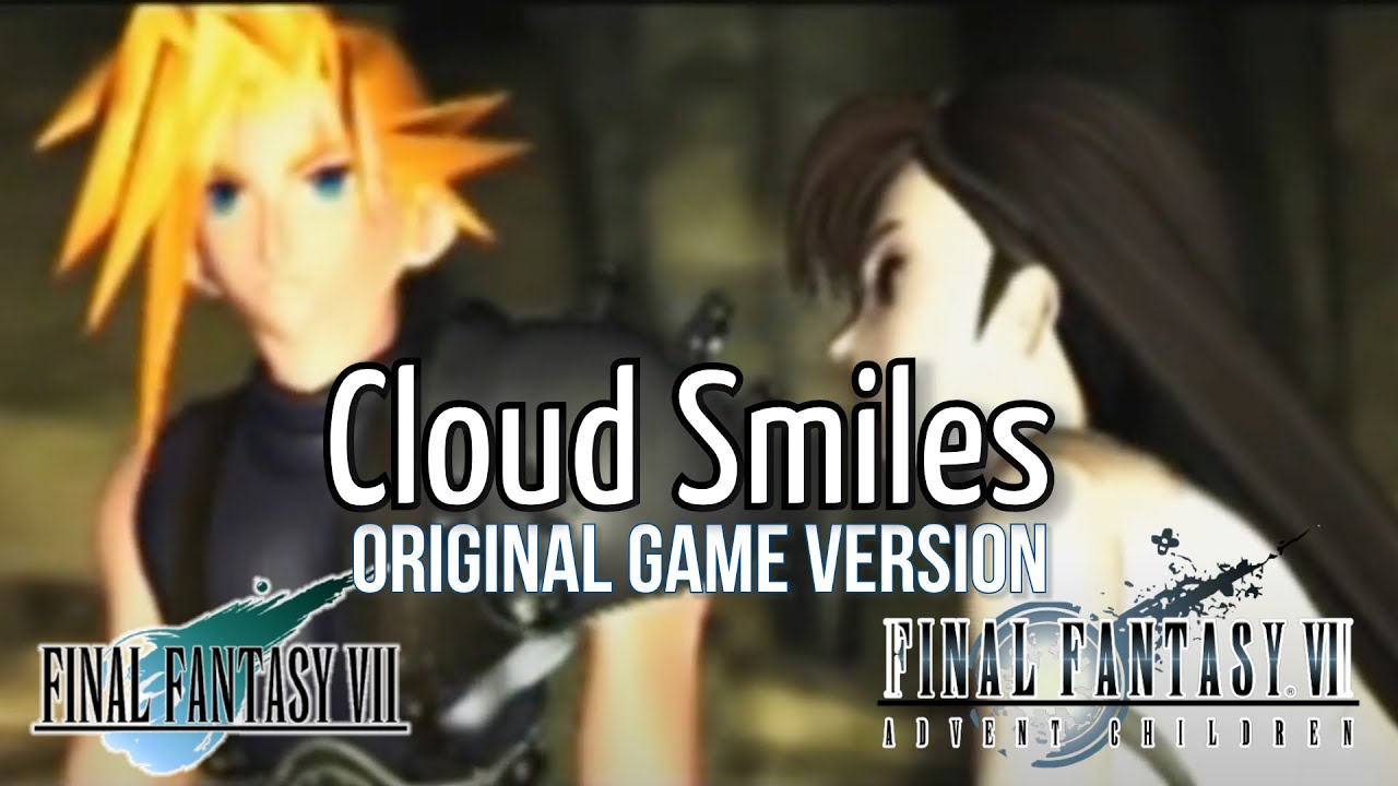 Advent Children 'Cloud Smiles' - original FFVII version (Cloud/Tifa by the Highwind scene) - YouTube