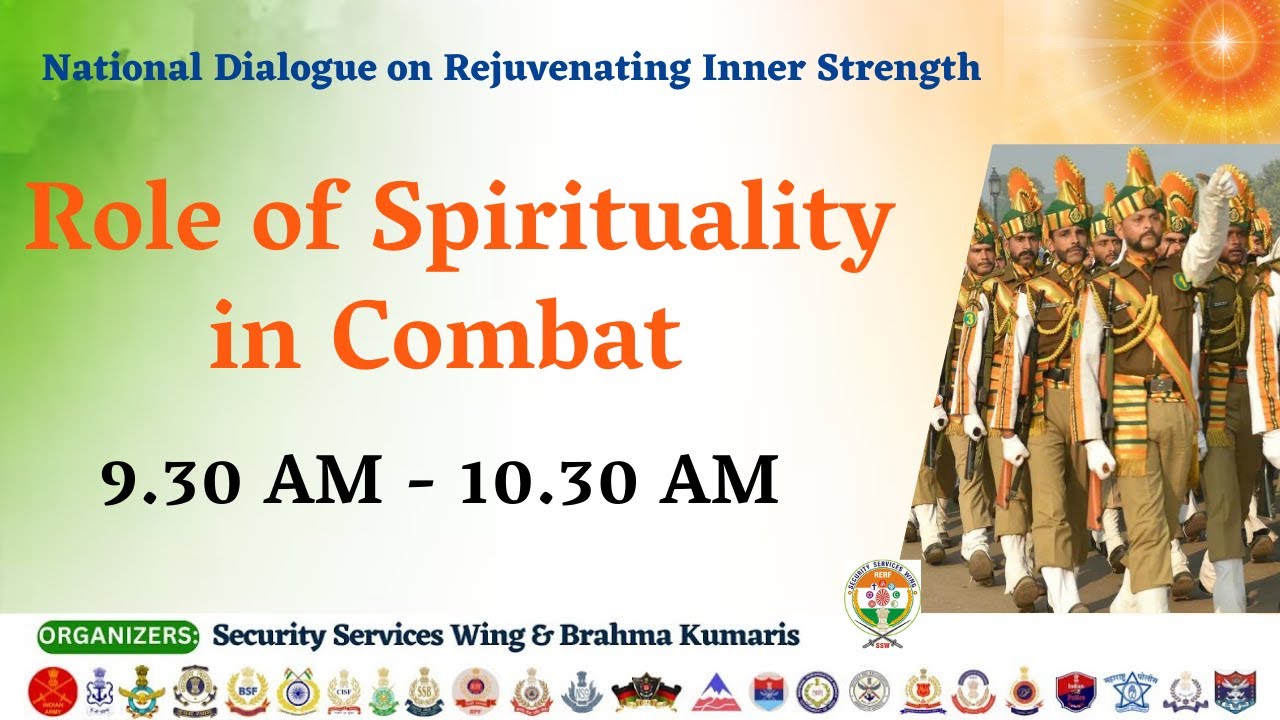 Role of Spirituality in Combat || Security Services Wing || 26th Sept ...