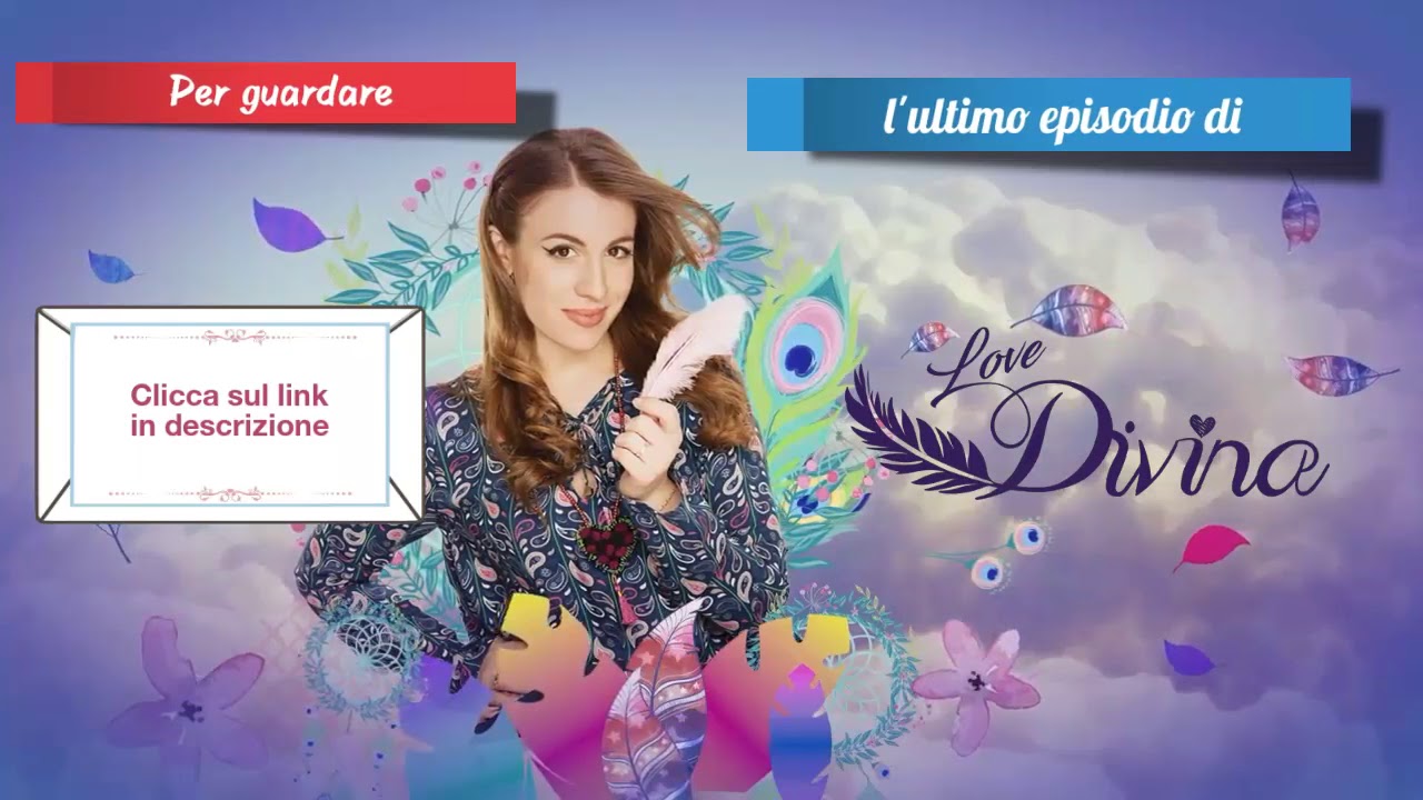 Love Divina - Episodio 60 (Completo in Italiano) - YouTube
