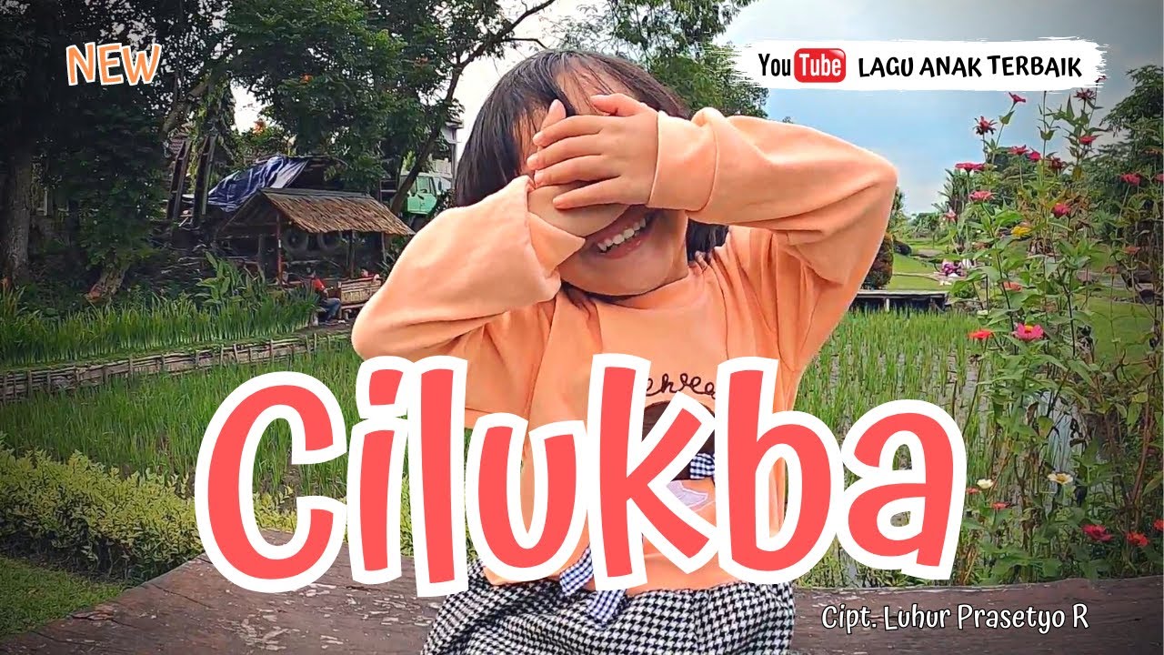 CILUKBA LAGU ANAK TERPOPULER - YouTube