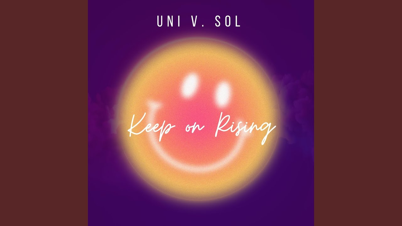 Keep on Rising (UVS Mix) - YouTube
