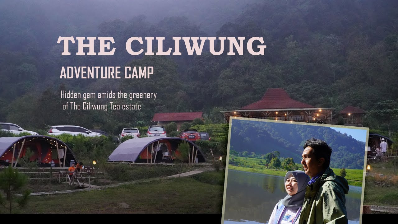 THE CILIWUNG ADVENTURE CAMP | Hidden gem amids the greenery of The ...