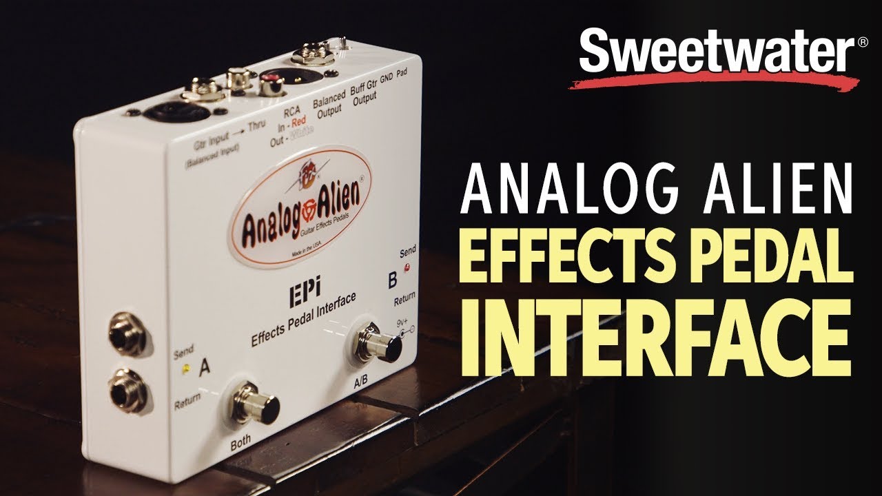 Analog Alien Effects Pedal Interface Overview - YouTube