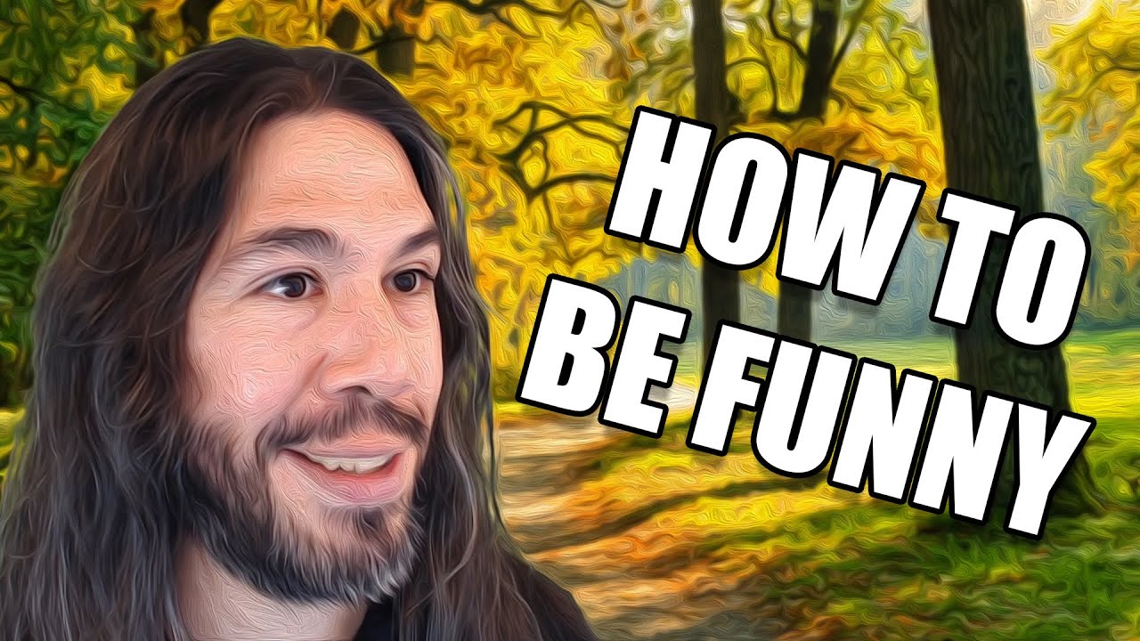 How to Be Funny - YouTube