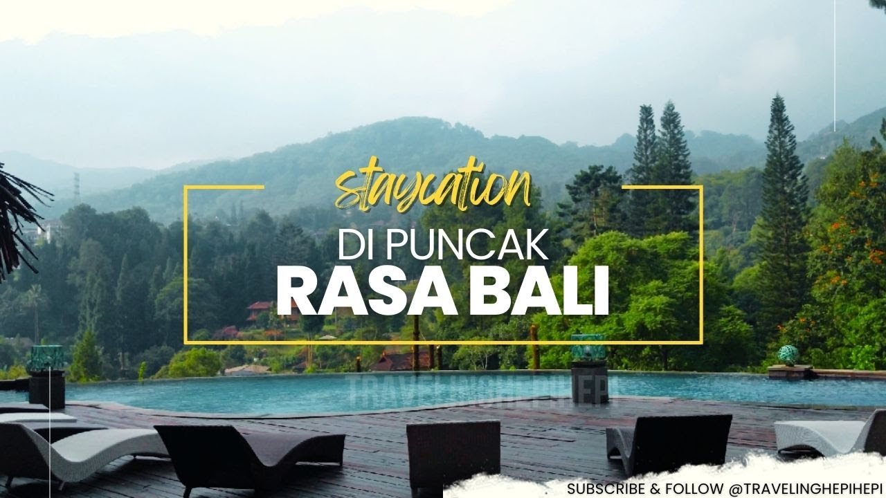 The Grand Hill Puncak | Review Kamar Deluxe Pool View | Hotel Rasa Bali ...