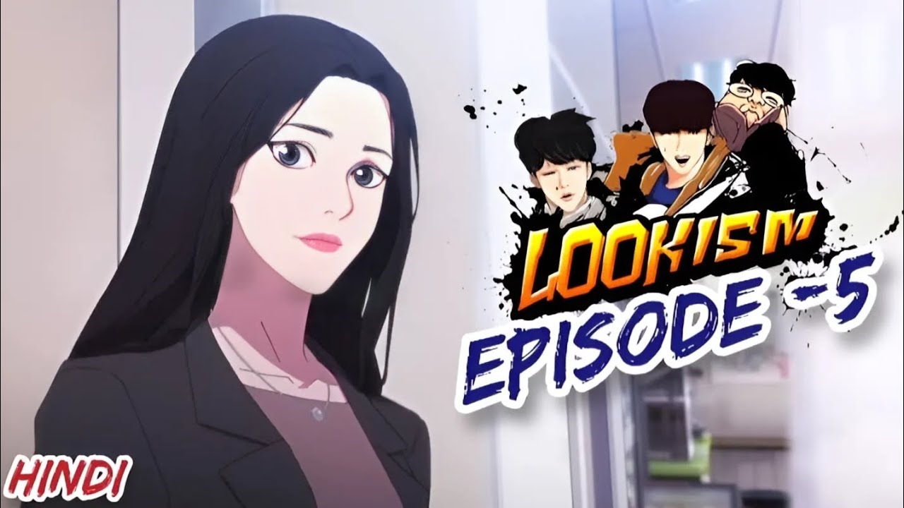 Lookism Episode -5 Explained in Hindi || SAIYAN SENSEI - YouTube