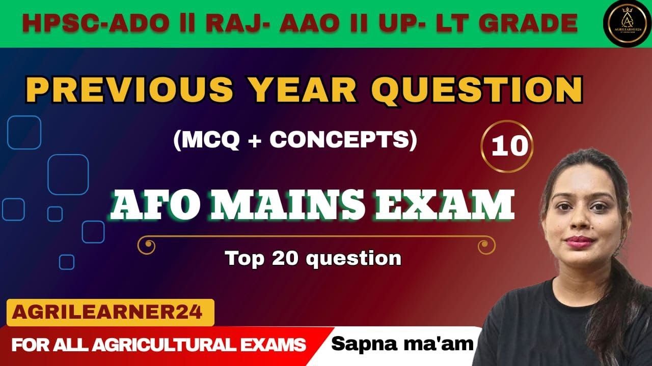 AFO MAINS EXAM 2025 II TOP MCQ & CONCEPT II 09 II AG.SUPERVISOR LT ...