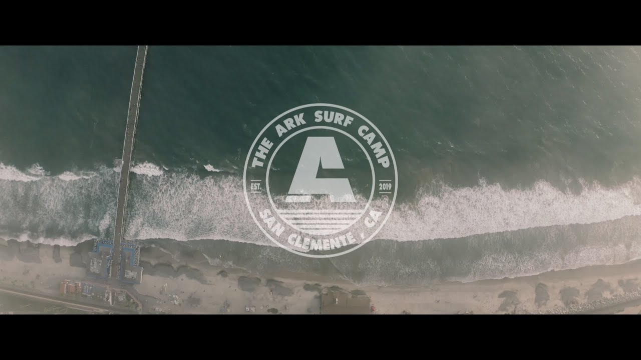 The Ark Surf Camp [Recap 2019] - YouTube