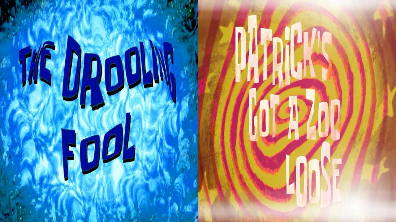 The Patrick Star Show: The Drooling Fool/Patrick’s Got a Zoo Loose ...