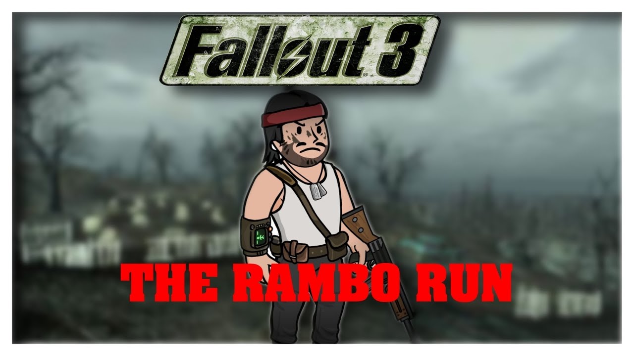 Fallout 3: The Rambo Run - Episode 1: First Blood - YouTube