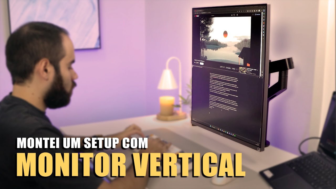 Montei um SETUP com um MONITOR VERTICAL! - YouTube