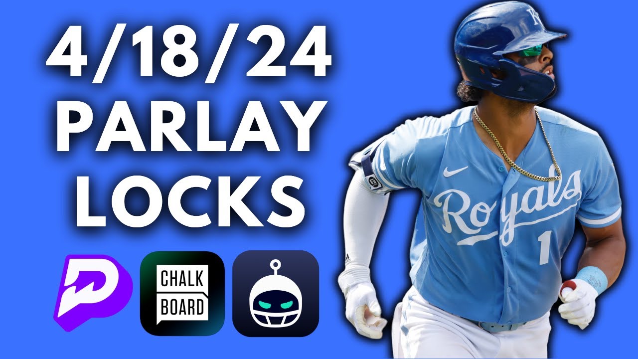 MLB PLAYER PROP PRIZEPICKS/SLEEPER LOCKS - 4/18/24 - FREE PICKS - BEST ...