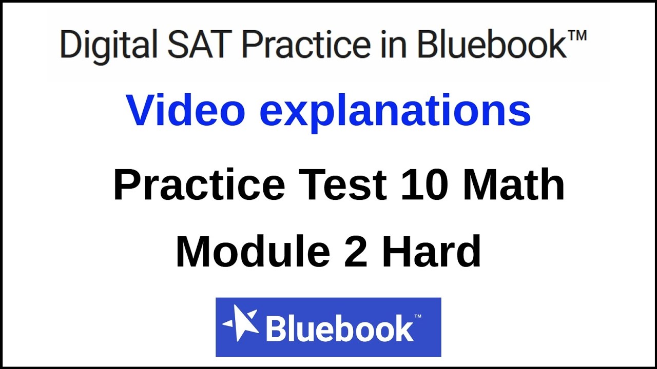 Question 01 Digital SAT Practice Test 10 Section 2 Math Module 2 Hard ...