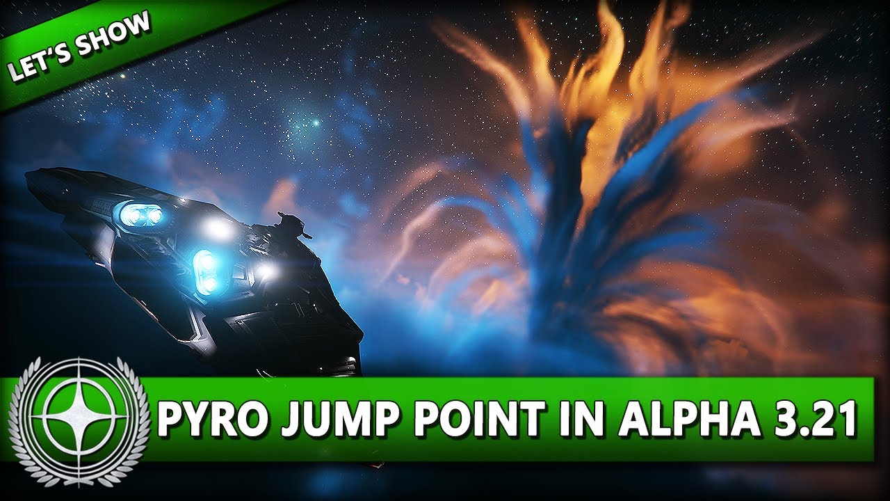 PYRO JUMP POINT & NEUE STATION IN ALPHA 3.21 ⭐ STAR CITIZEN 3.21 [Let's ...
