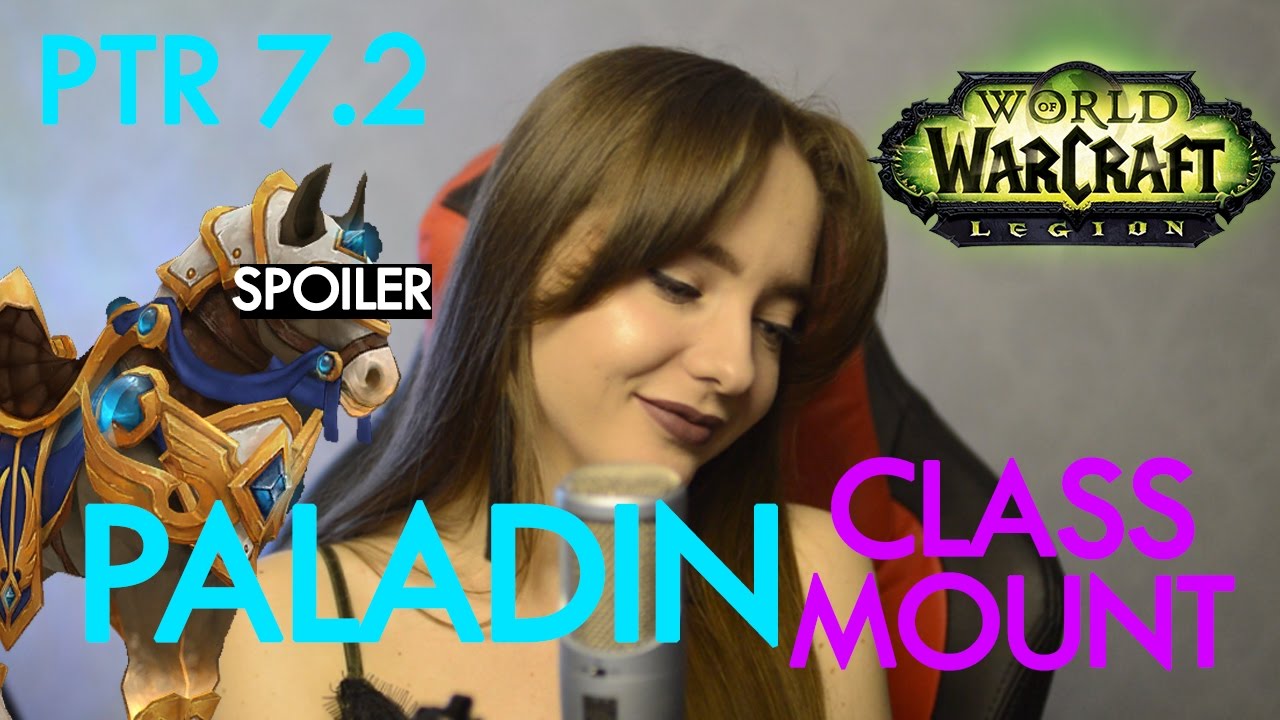 PALADIN CLASS MOUNT GUIDE - YouTube