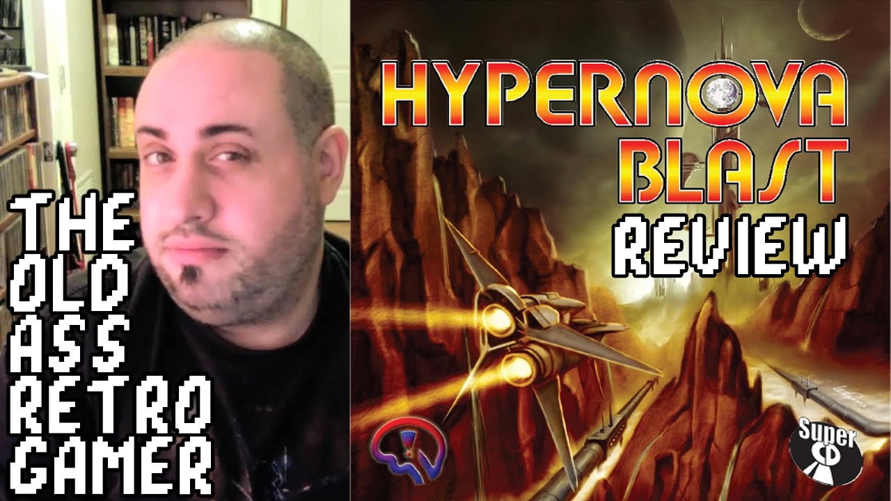 HYPERNOVA BLAST TURBOGRAFX-CD HOMEBREW REVIEW | The Old Ass Retro Gamer - YouTube