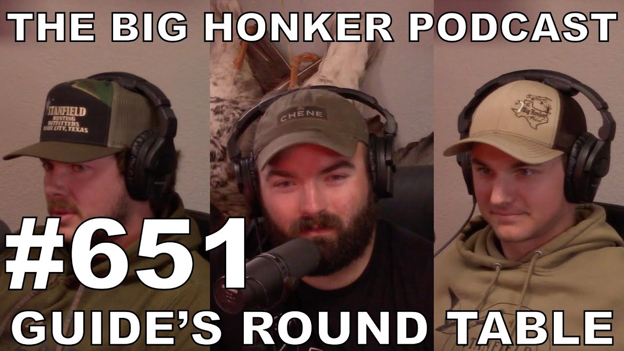 The Big Honker Podcast Episode #651: Guide's Round Table - YouTube