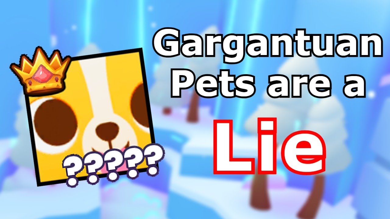 You Were Lied to About Gargantuan Pets (Pet Sim 99) - YouTube