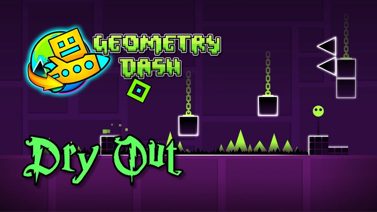 Dry Out - Geometry Dash - YouTube