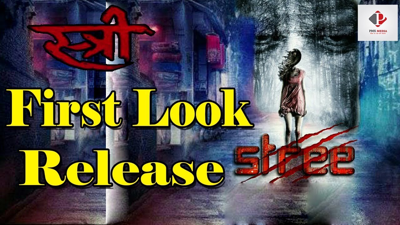 Stree Movie - Horror Comedy | Shraddha Kapoor First Horror Look Out ...