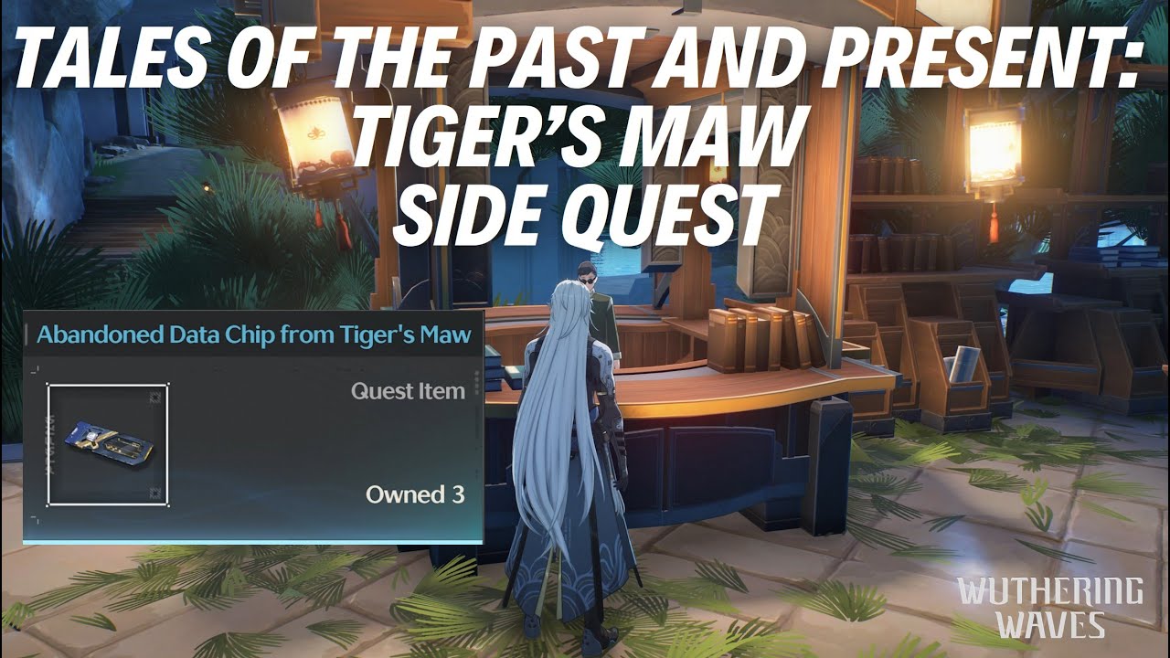 TALES OF THE PAST AND PRESENT: TIGER’S MAW SIDE QUEST WALKTHROUGH - YouTube