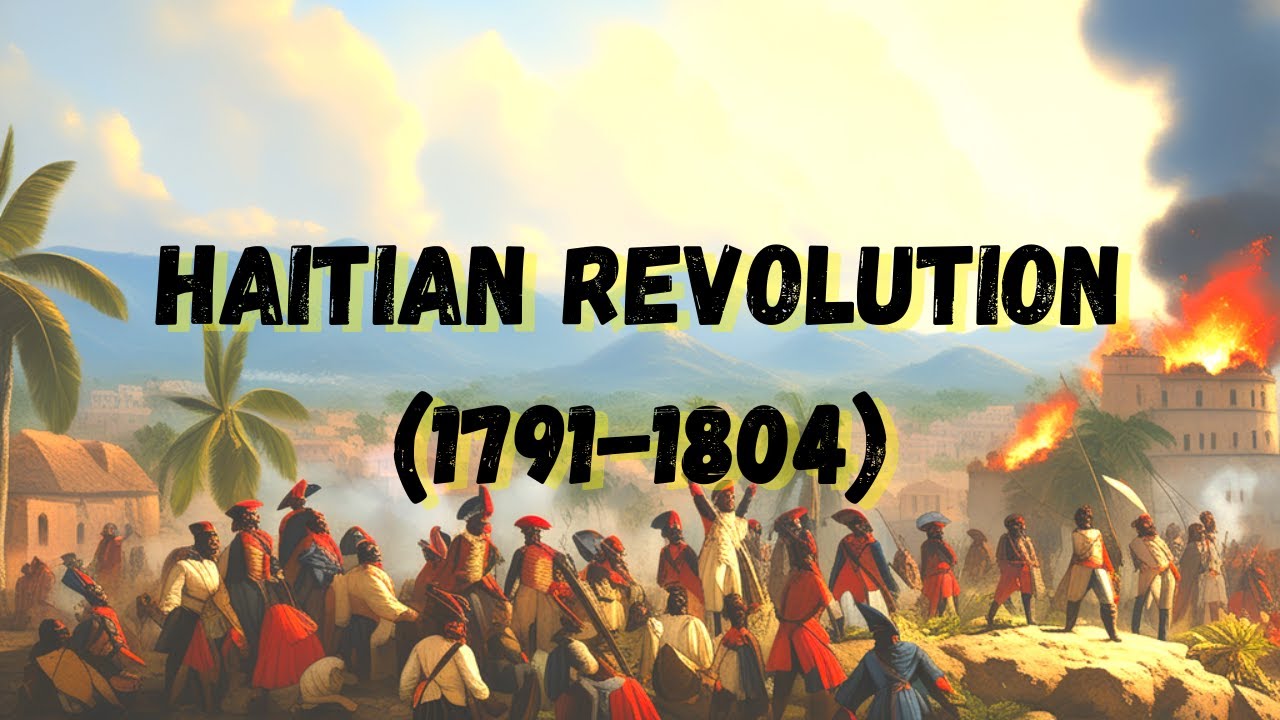 The Haitian Revolution (1791-1804): Unveiling the Epic Struggle for ...
