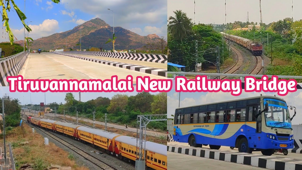 tiruvannamalai new railway bridge | திருவண்ணாமலை புதிய ரயில்வே ...