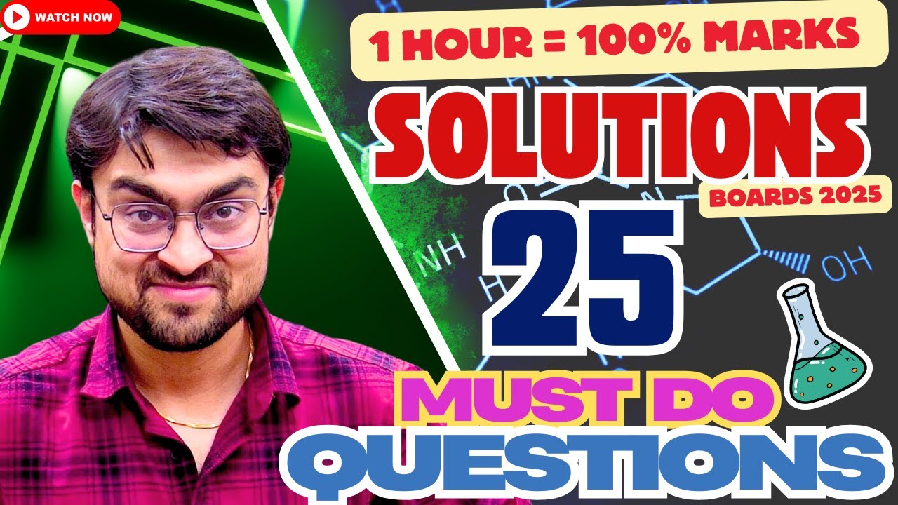 🔥 25 Most Important Questions from Solutions | Class 12 Chemistry ...