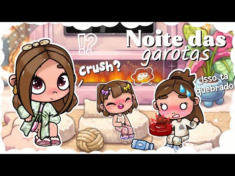 •ROTINA NOITE DAS GAROTAS🌙🎀 | AVATAR WORLD ROTINAS E HISTÓRIAS
