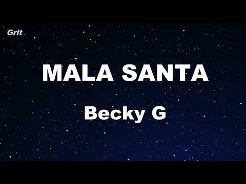 MALA SANTA - Becky G Karaoke 【No Guide Melody】 Instrumental