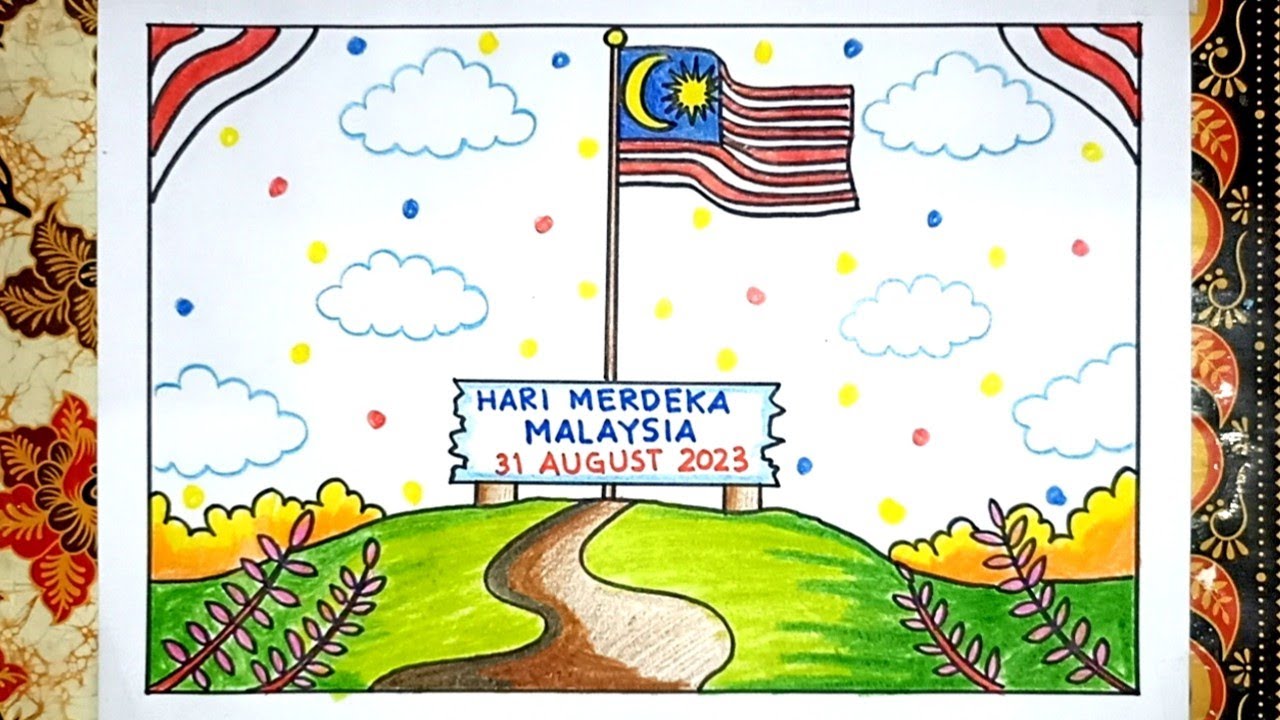 Poster Kemerdekaan Malaysia 2023 - Melukis Poster Kemerdekaan Malaysia ...