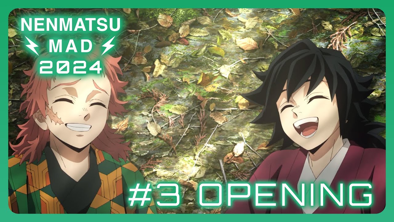 【年末MAD2024】 NENMATSU MAD 2024 #3 OPENING | 六等星 - YouTube