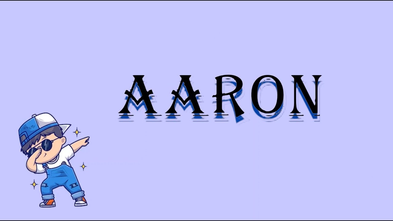 How to Pronounce Aaron - YouTube