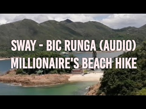 Sway - Bic Runga (audio) Millionaire's Beach Hike - YouTube