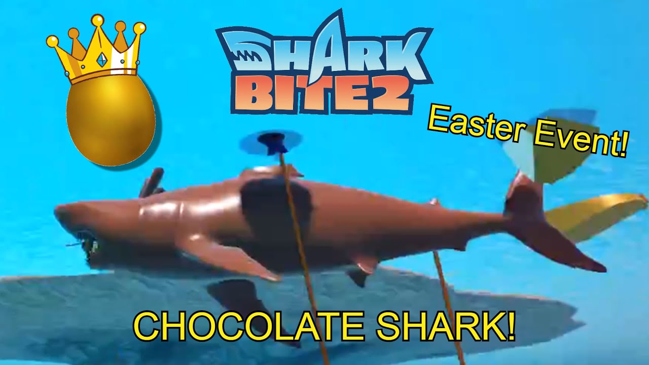 NEW Chocolate Shark and Easter Update! (Sharkbite 2) - YouTube