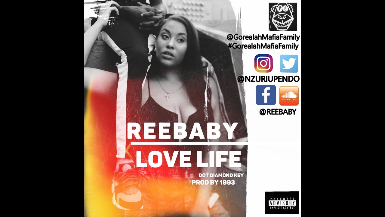 REE BABY LOVE LIFE OFFICIAL VIDEO - YouTube