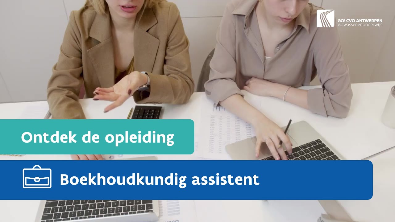 Opleiding: Boekhoudkundig assistent - YouTube