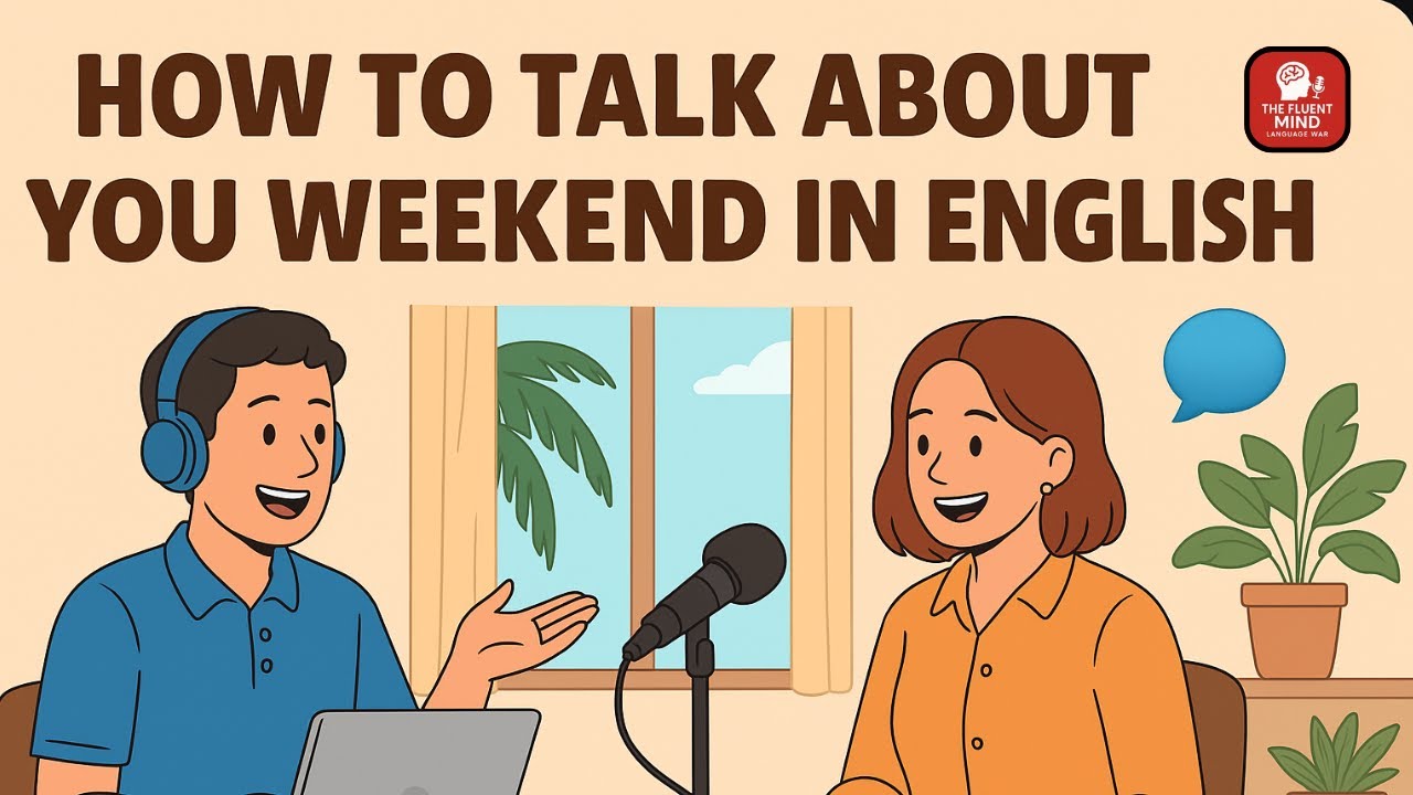 How to Talk About Your Weekend in English 💬 | Real Conversation ...