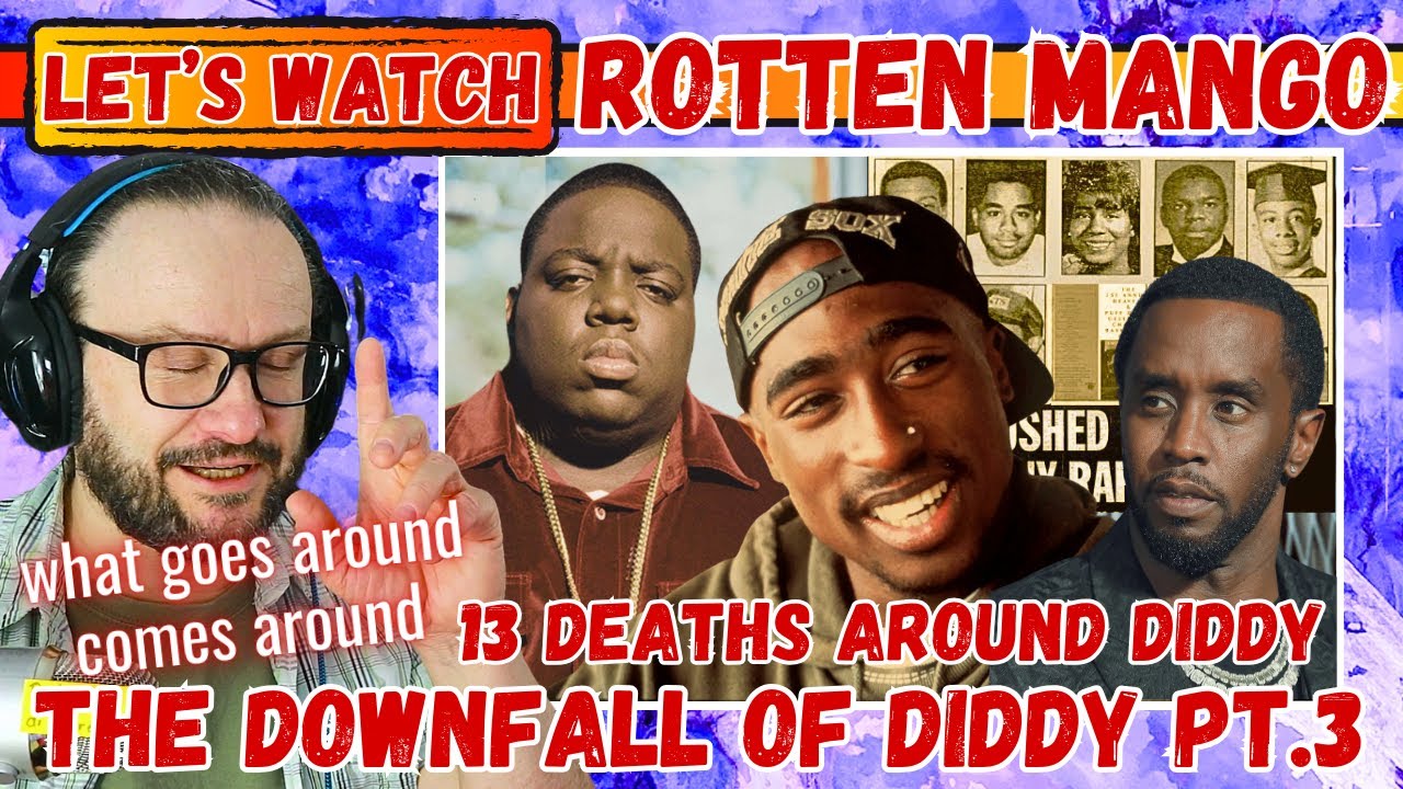 Lets watch ROTTEN MANGO - 13 Deaths Around Diddy - The Downfall of ...