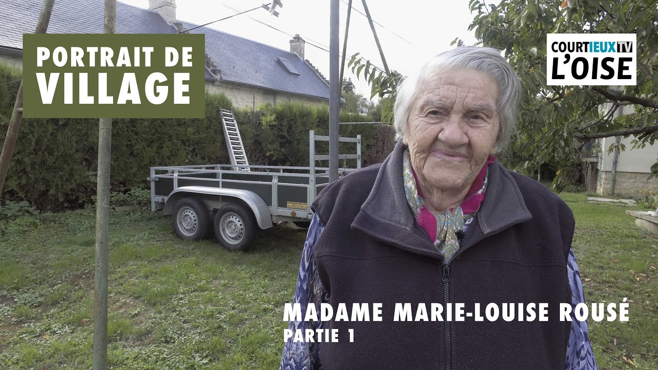Courtieux TV vous présente Portrait de Village avec Madame Marie-Louise ...