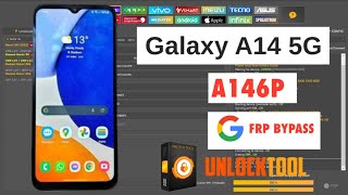 Samsung A14 5G A146U Frp Bypass By Unlock Tool Samsung A146U Frp Bypass ...