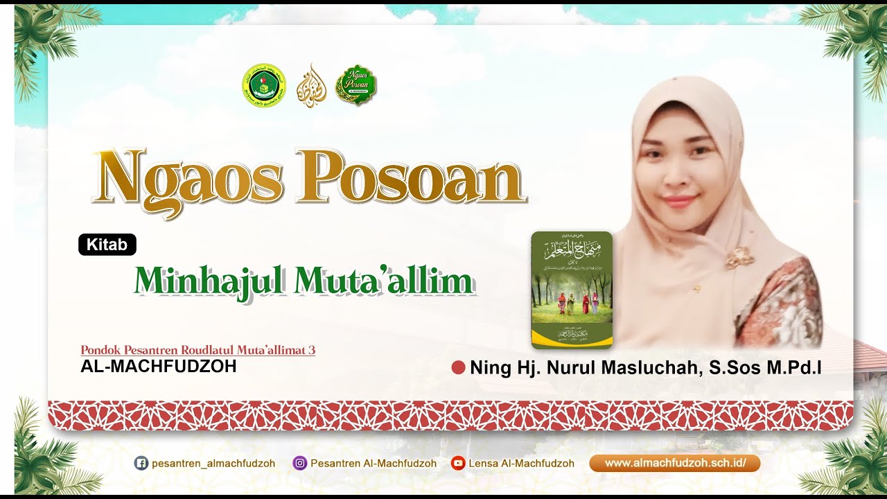 🔴 NGAOS POSOAN, Ning Hj. Nurul Masluchah, S.Sos M.Pd.I_Kitab : Minhajul Muta'allimin - YouTube
