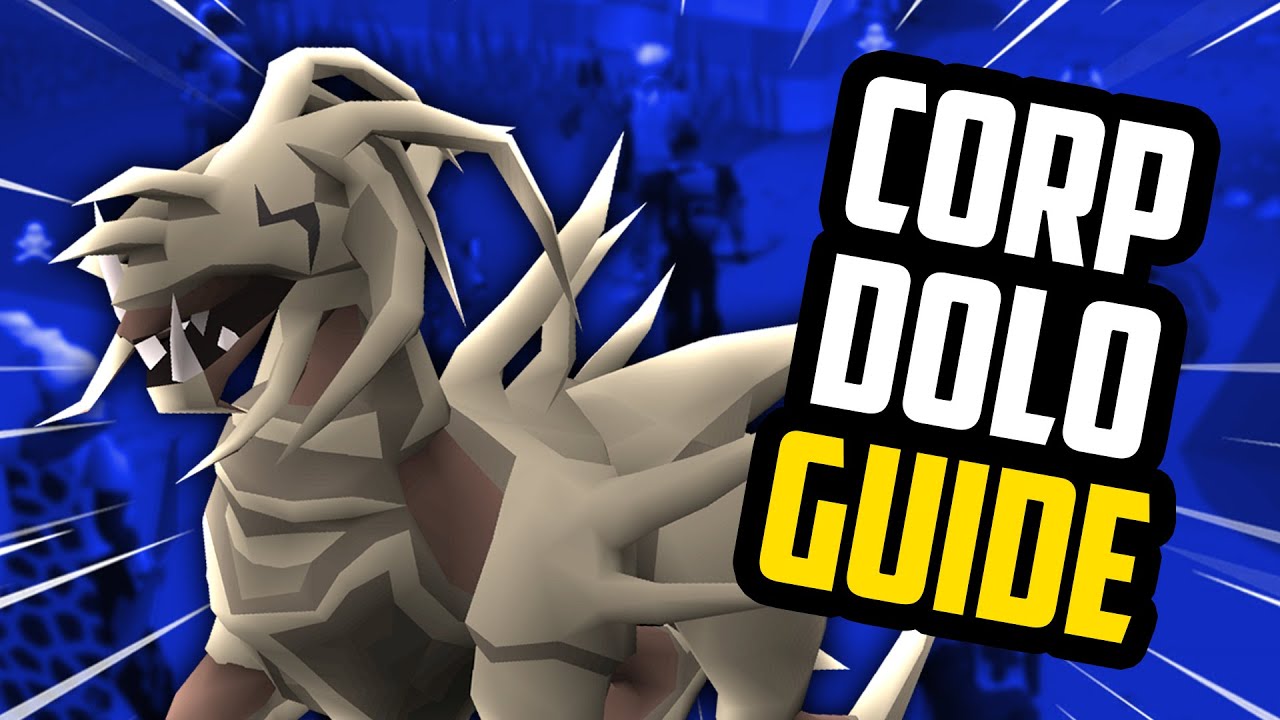 CORP DOLO GUIDE in 2021 (5-6mil per hour) [OSRS] - YouTube