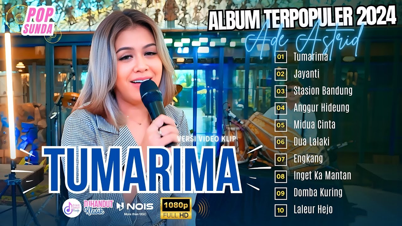 FULL ALBUM ADE ASTRID - TUMARIMA - JAYANTI - STASION BANDUNG | PLAYLIST ...