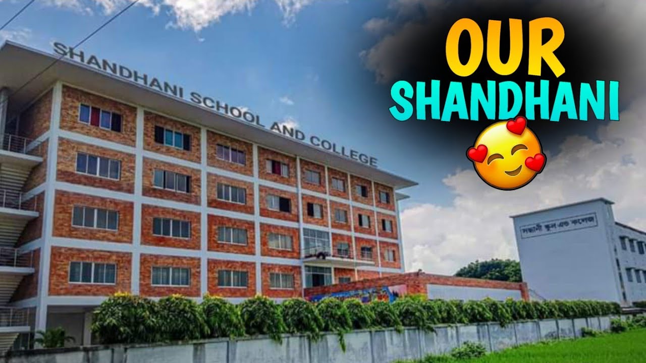 Our Shandhani school and College ️🥰 || Sh Shafi 09 - YouTube