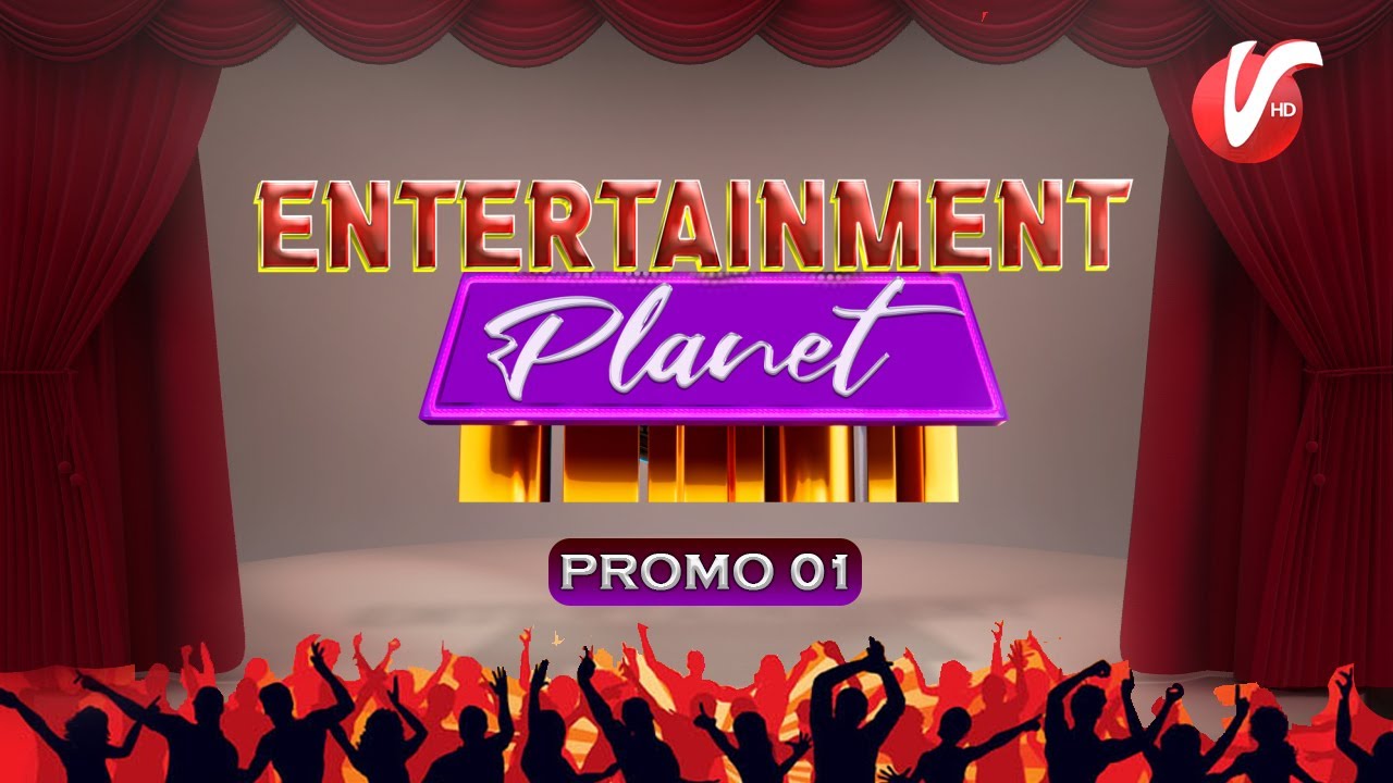 Entertainment Planet | Promo 01 | Coming Soon | Venus Entertainment ...
