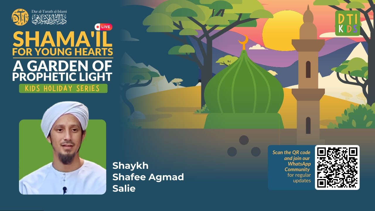 01 Shama'il for Young Hearts | Physical Perfection: The Height ...