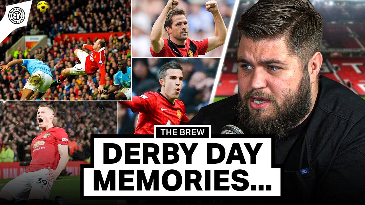 Manchester Derby Day Memories... | The Brew With @StephenHowson - YouTube