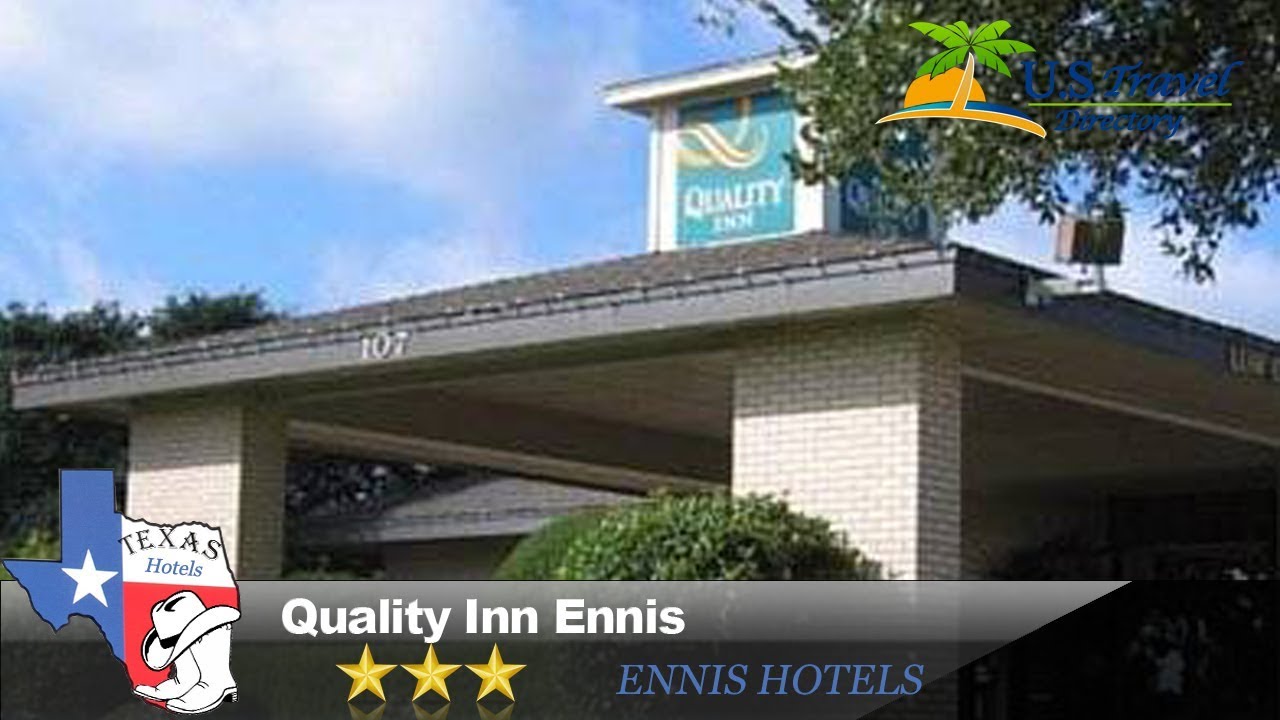 Quality Inn Ennis - Ennis Hotels, Texas - YouTube